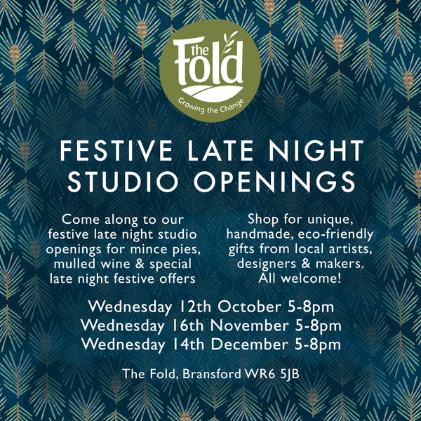 Festive Late Night Studio Openings at The Fold Malvern Hills ...